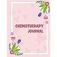 Chemotherapy Journal: Cancer Chemo Logbook, Daily Planner Gift For ...