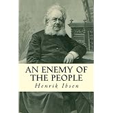 An Enemy of the People (Dover Thrift Editions: Plays): Henrik Ibsen ...