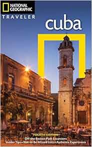 National Geographic Traveler: Cuba, 4th Edition: Christopher Baker ...