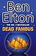 Dead Famous: Amazon.co.uk: Ben Elton: 9780552999458: Books