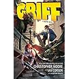 The Griff: A Graphic Novel: Moore, Christopher, Corson, Ian ...