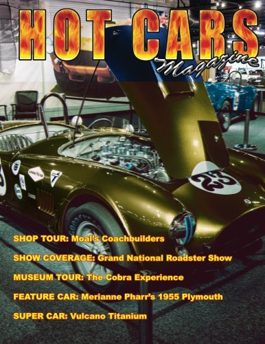 HOT CARS No. 24: "The Nation's HOTTEST car magazine": Sorenson, Roy R ...