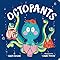 Amazon.com: Octopants: 9781680106619: Senior, Suzy, Powell, Claire: Books