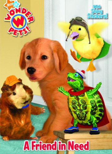 A Friend in Need (Hologramatic Sticker Book) Wonder Pets: Golden Books ...