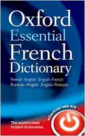 Oxford Essential French Dictionary: Oxford Dictionaries: 8601300147321 ...