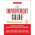 Amazon.com: The Improvement Guide: A Practical Approach to Enhancing ...