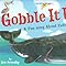 Amazon.com: Gobble It Up! A Fun Song About Eating!: 9780439903622 ...
