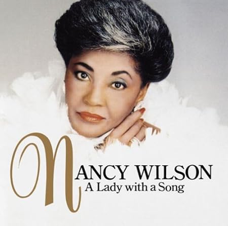 Lady With a Song: Nancy Wilson: Amazon.es: CDs y vinilos}