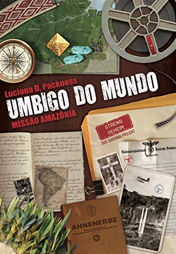 UMBIGO DO MUNDO: Missão Amazônia - eBook, Resumo, Ler Online e PDF ...