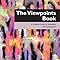 The Viewpoints Book: A Practical Guide to Viewpoints and Composition ...