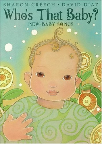 Who's That Baby?: New-Baby Songs: Amazon.com: Books