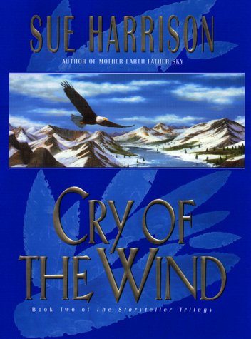 Amazon.com: Cry of the Wind (Storyteller Trilogy, Book 2 ...