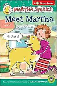 Amazon.com: Meet Martha (Martha Speaks: A Picture Reader: Level 1 ...