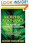 A New Science of Life: The Hypothesis of Morphic Resonance: Sheldrake ...