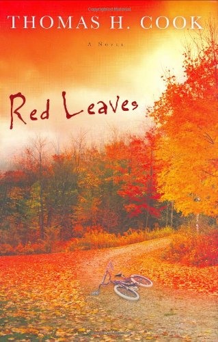 Red Leaves: Cook, Thomas H.: 9780151012503: Amazon.com: Books