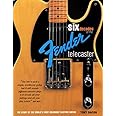 Six Decades of the Fender Telecaster: The Story of the World's First ...