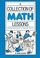 Amazon.com: Collection of Math Lessons, A: Grades 3-6 (9780941355001 ...