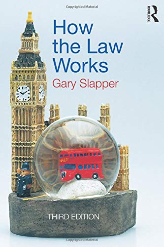 Amazon.com: How the Law Works: 9780415816335: Slapper, Gary: Books