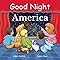 Good Night America: Adam Gamble, Suwin Chan: 9780977797905: Amazon.com ...