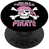 Amazon.com: Why Be A Princess When You Can Be A Pirate Girl T-Shirt ...