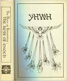 The Book of Knowledge: The Keys of Enoch: J. J. Hurtak: 9780960345038 ...