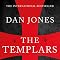 The Templars: Amazon.co.uk: Dan Jones: 9781781858929: Books