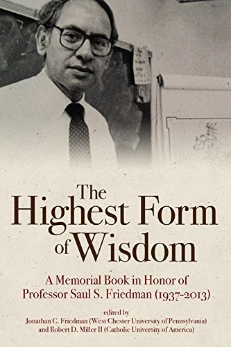 The Highest Form of Wisdom: Robert D. Miller, Rafael Frankel, Edward ...