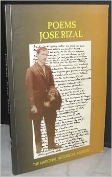 Rizal's Poems (Writings of Jose Rizal, Volume III, Book One): Jose ...