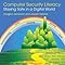 Computer Security Literacy: Staying Safe in a Digital World ...