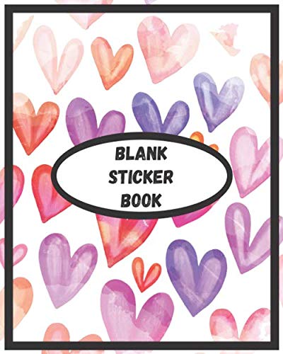 Blank Sticker Book: Blank Sticker Album For Collecting Stickers Gift ...