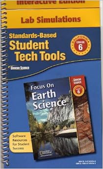 Focus on Earth Science Student Tech Tools Grade 6 (California Edition ...