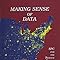 Making Sense of Data: Donald J. Wheeler: 9780945320722: Amazon.com: Books