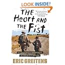 Amazon.com: The Heart and the Fist: The education of a humanitarian ...