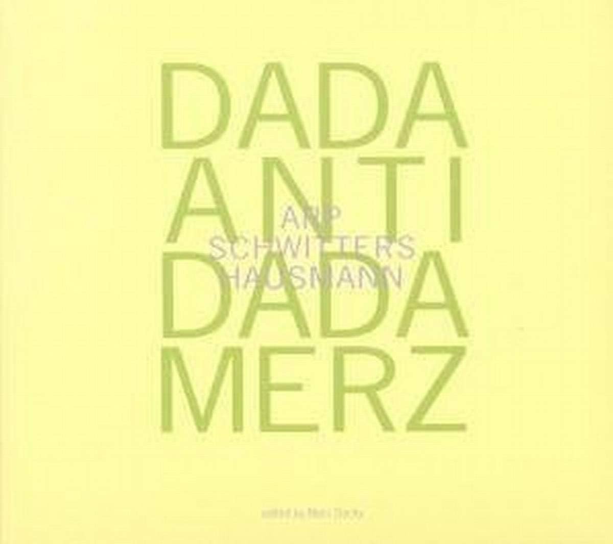 Dada Anti Dada Merz - Amazon.co.uk