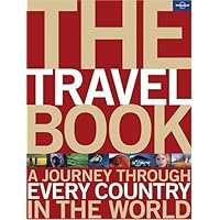 The Travel Book: A Journey Through Every Country in the World (Lonely ...
