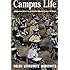 Campus Life: Undergraduate Cultures from the End of the Eighteenth ...
