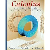 Calculus of A Single Variable, Seventh Edition: Ron Larson, Robert P ...