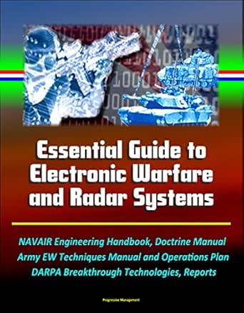 Essential Guide to Electronic Warfare and Radar Systems: NAVAIR ...