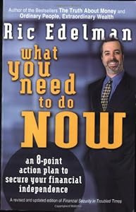 What You Need to Do Now: An 8-Point... book by Ric Edelman