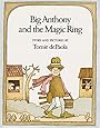 Big Anthony and the Magic Ring: Tomie dePaola: 9780156119078: Amazon ...