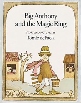 Big Anthony and the Magic Ring: Tomie dePaola: 9780156119078: Amazon ...