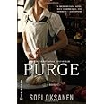 Amazon.com: Purge: 9780802170774: Oksanen, Sofi, Rogers, Lola: Books
