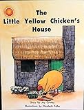 The Little Yellow Chicken [Sunshine Read-Togethers - Level 1]: Joy ...