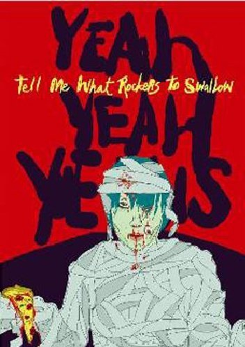 Disco de Yeah Yeah Yeahs: «Yeah Yeah Yeahs: Tell Me What Rockers to ...