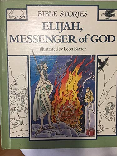 Elijah, messenger of God (Bible stories): Craig, Diana: 9780382067945 ...