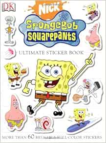 Ultimate Sticker Book: SpongeBob SquarePants: DK Publishing ...