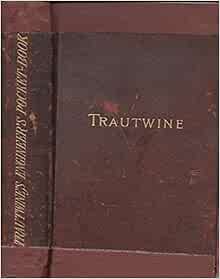 The civil engineer's pocket-book,: Trautwine, John C: Amazon.com: Books