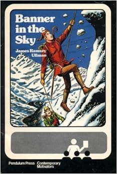 Banner in the Sky: Ullman, James Ramsey: 9780883013014: Books - Amazon.ca
