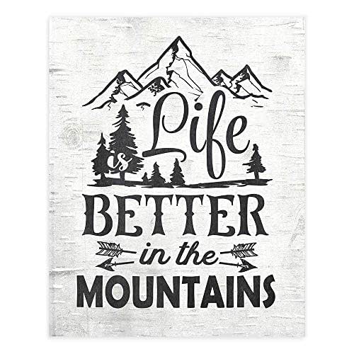 Amazon.com: Life Is Better In The Mountains Art Print - Unframed - 8x10 ...