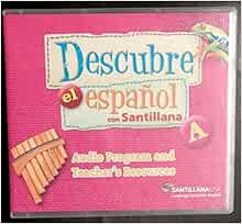 Descubre el español con Santillana F (audio program and Teacher's ...